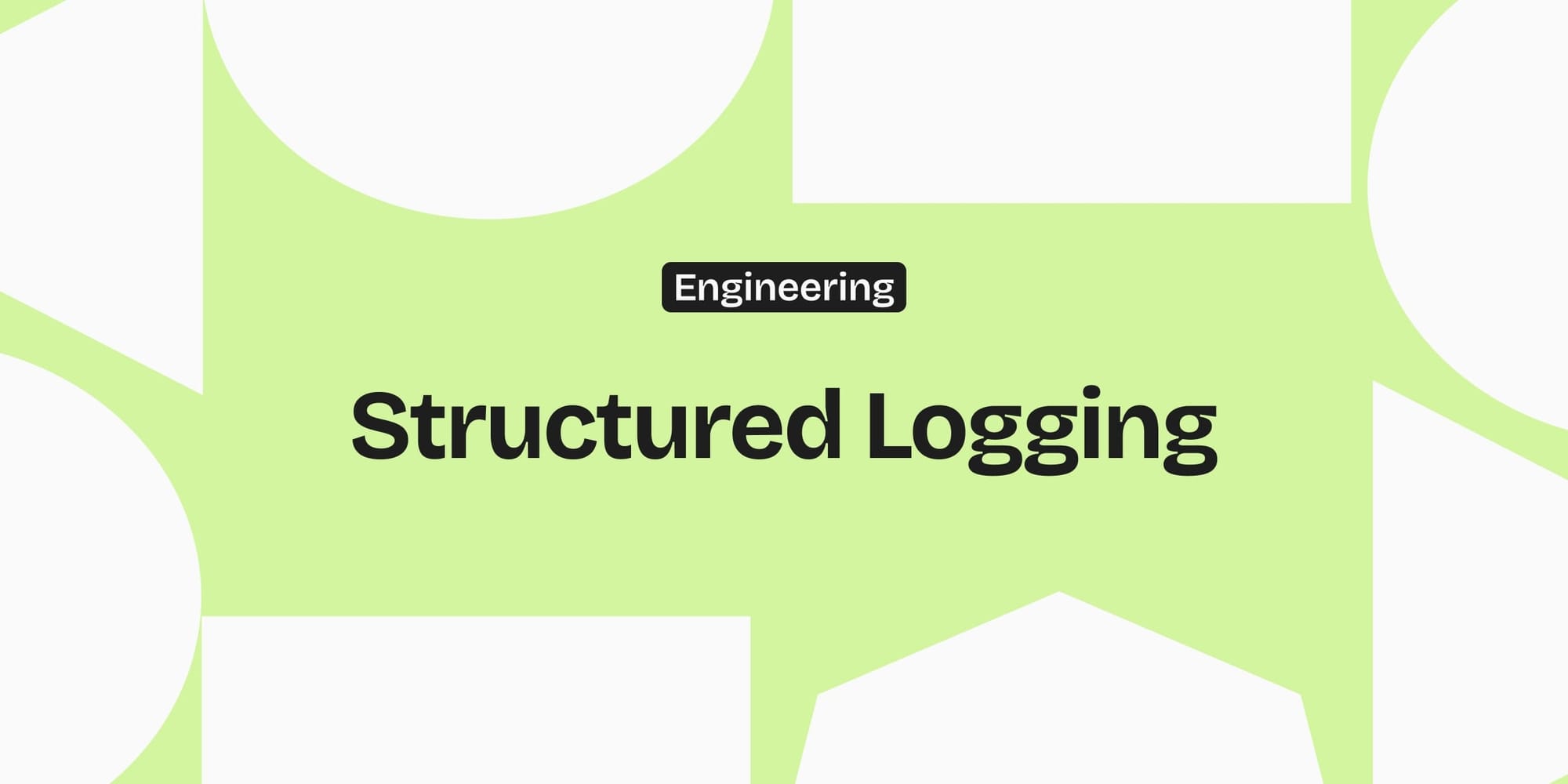 Structured Logging Explained: Levels, Examples, and Best Practices